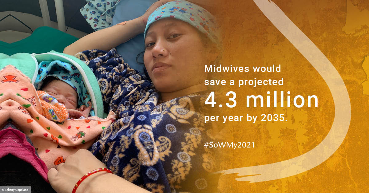 The State of the World's Midwifery 2021 | United Nations Population Fund