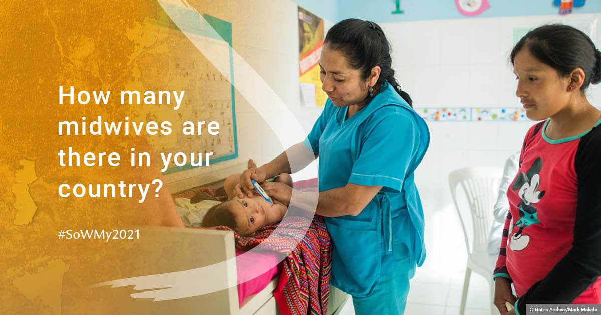 The State of the World's Midwifery 2021 | United Nations Population Fund
