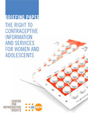 The Rights to Contraceptive Information and Services for Women and ...