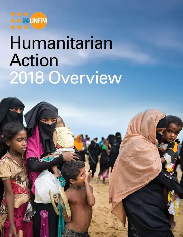 Humanitarian Action 2018 Overview | UNFPA Administrative Agent