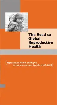 Road to Global Reproductive Health | UNFPA Administrative Agent