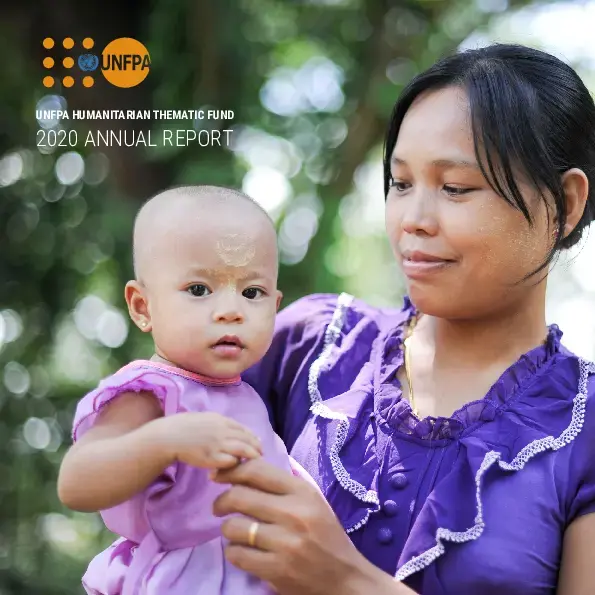 UNFPA Humanitarian Thematic Fund 2020 Annual Report | UNFPA ...