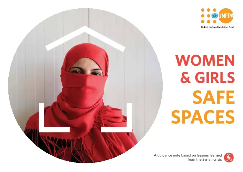 Women & Girls Safe Spaces: A guidance note based on lessons learned ...